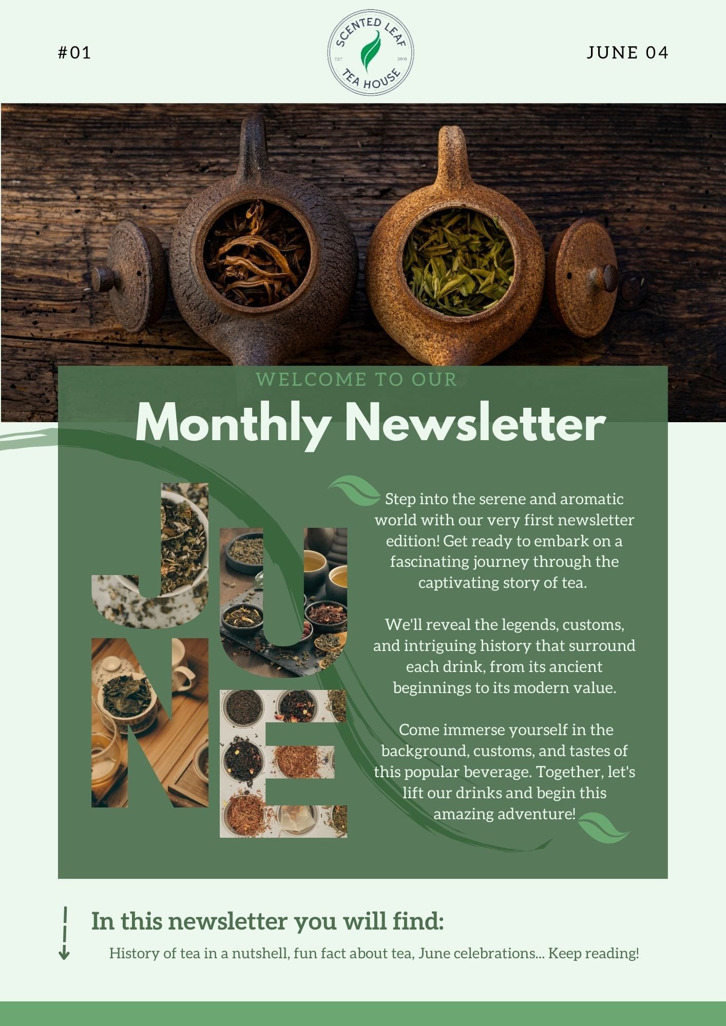 SCENTED LEAF TEA JUNE NEWSLETTER & Scented Leaf Tea House